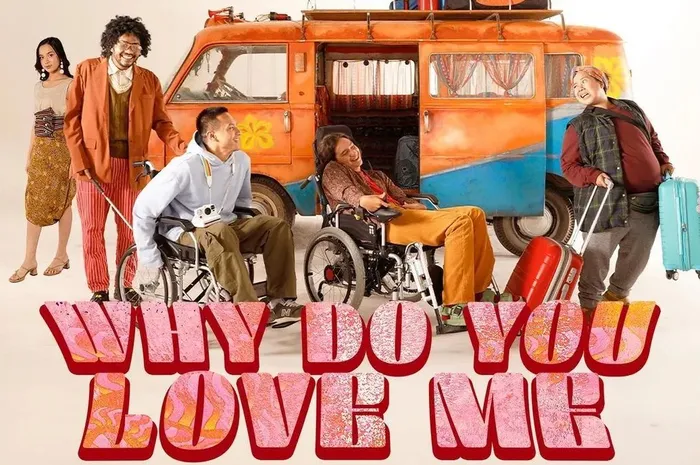 Sedang Tayang Di Bioskop Ini Daftar Pemain Film Why Do You Love Me Parapuan