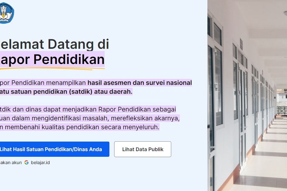 Apa Itu Rapor Pendidikan, Platform yang Menampilkan Hasil Asesmen Nasional